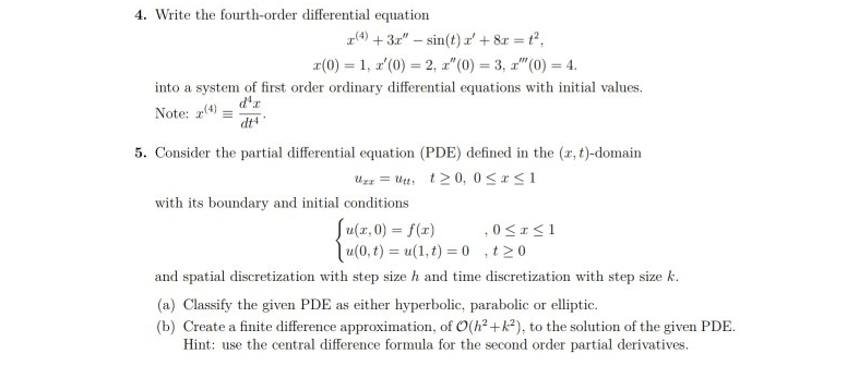 Solved 4. Write the fourth-order differential equation (4) + | Chegg.com