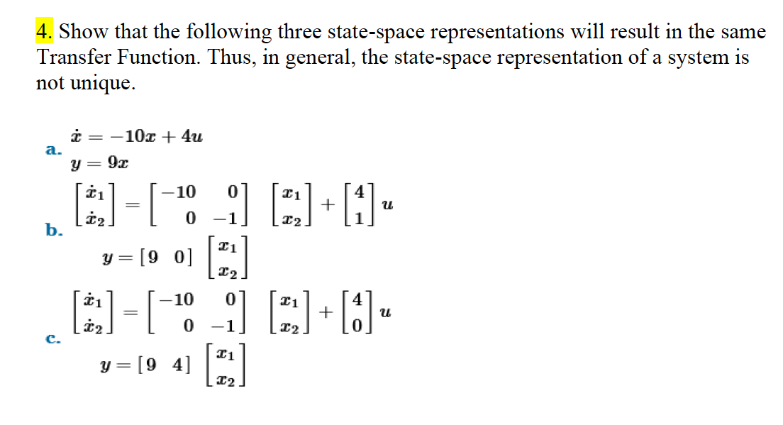 Solved 4. Show that the following three state-space | Chegg.com