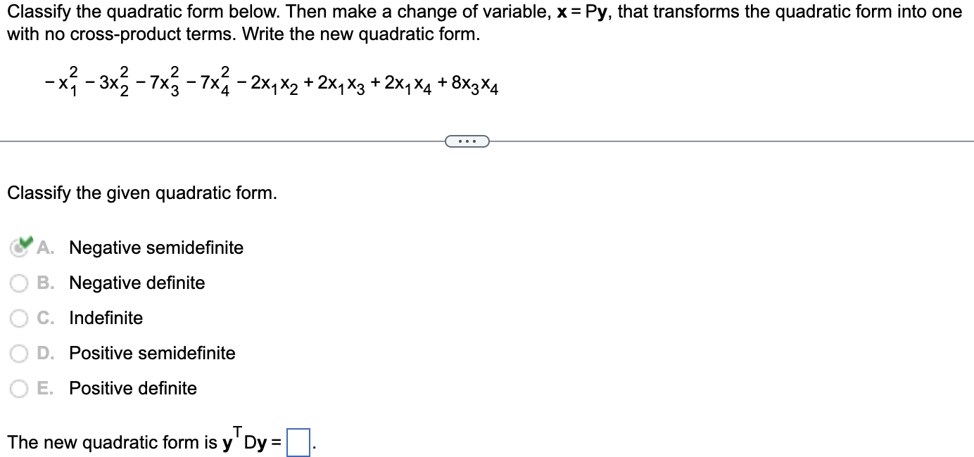 Solved Classify the quadratic form below. Then make a change | Chegg.com