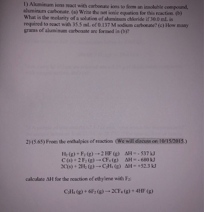Solved 1) Aluminum ions react with carbonate ions to form an | Chegg.com