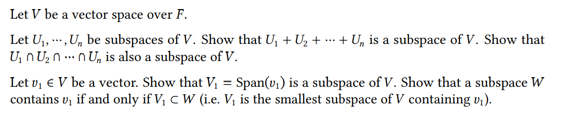 Solved Let V be a vector space over F. Let U1,⋯,Un be | Chegg.com
