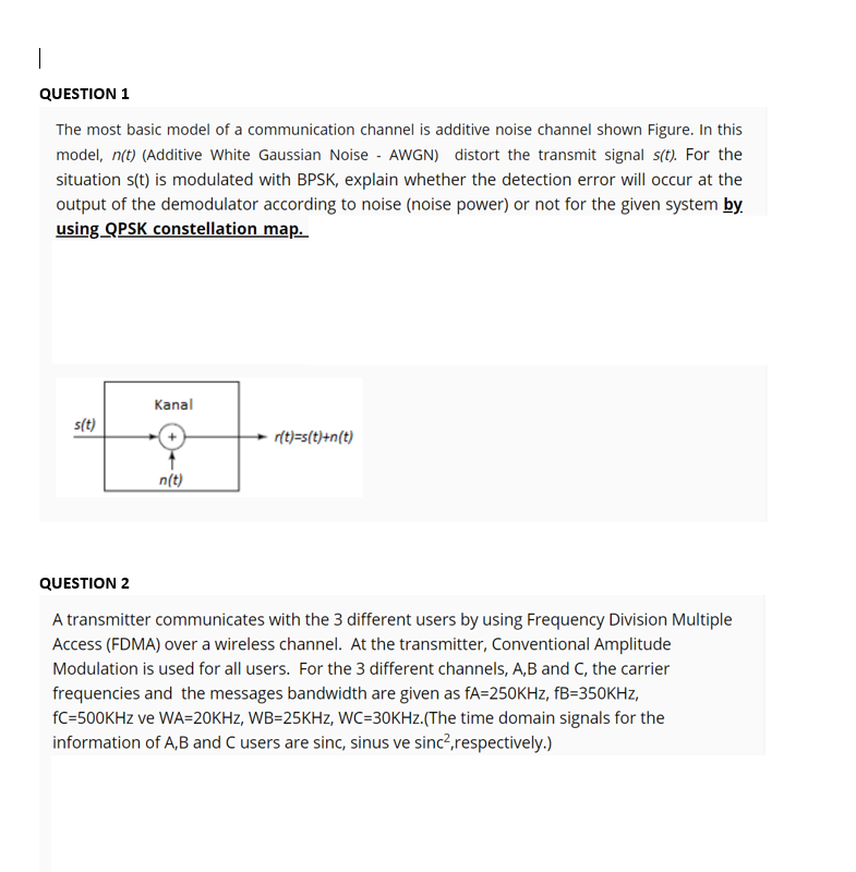 QUESTION 1 The most basic model of a communication | Chegg.com