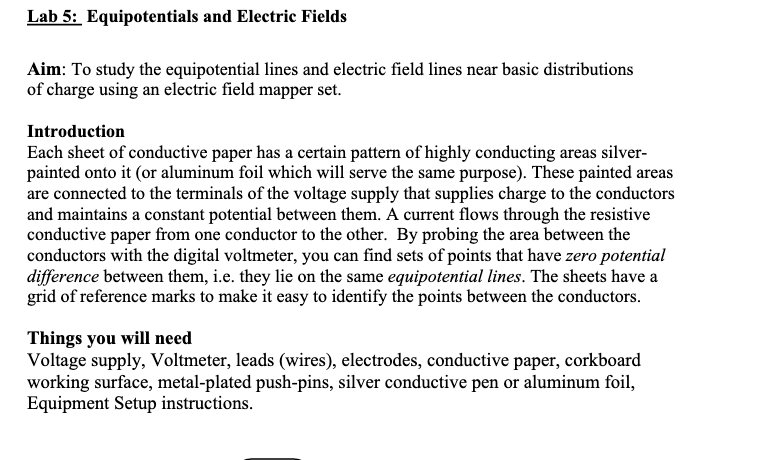 Solved Lab 5: Equipotentials and Electric Fields Aim: To | Chegg.com