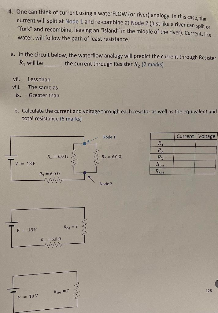 Solved 4. One can think of current using a waterFLOW (or | Chegg.com