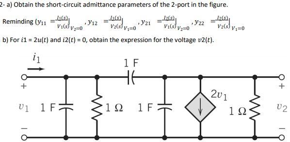 Solved 2-a) Obtain the short-circuit admittance parameters | Chegg.com
