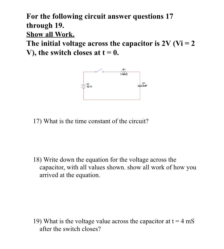 Solved For the following circuit answer questions 17 through | Chegg.com