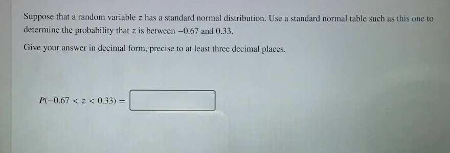 Solved Suppose that a random variable z has a standard | Chegg.com
