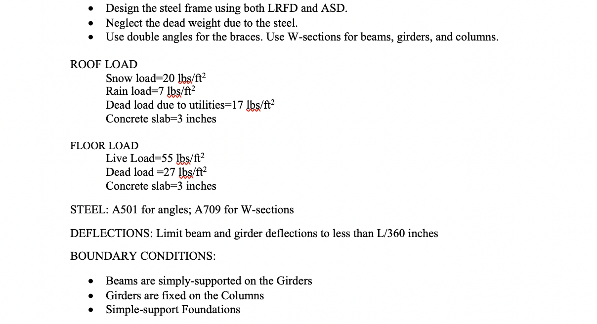 Design the steel frame using both LRFD and ASD. • | Chegg.com