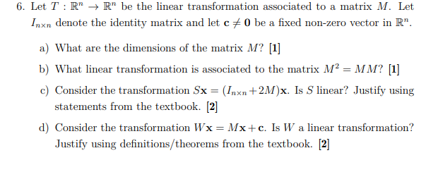 Solved 6. Let T:Rn→Rn be the linear transformation | Chegg.com