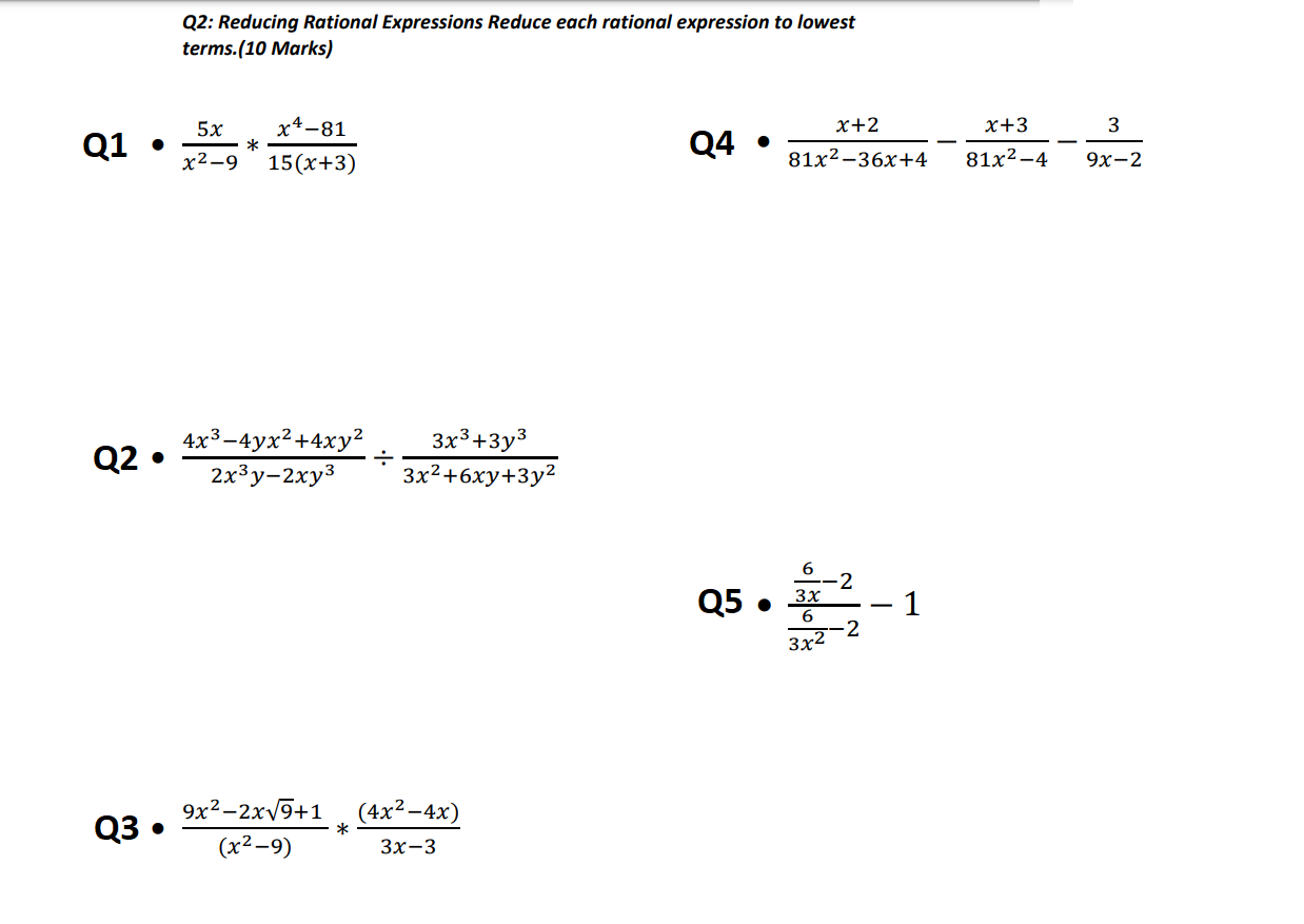 Solved Q2: Reducing Rational Expressions Reduce each | Chegg.com