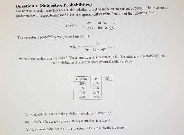 Question 1. (Subjective Probabilities) Consider an | Chegg.com