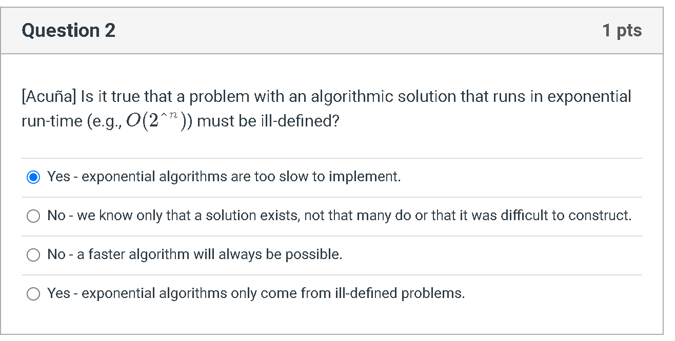 Solved Question 2 1 pts [Acuña] Is it true that a problem | Chegg.com