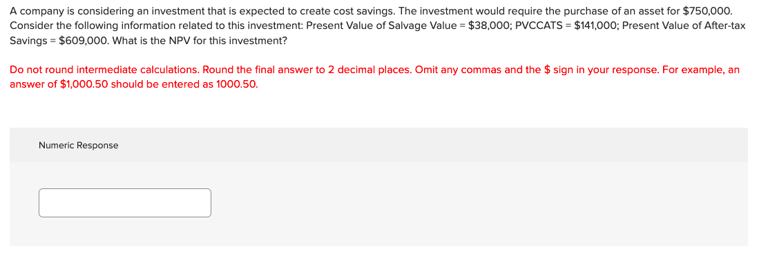 Solved A company is considering an investment that is | Chegg.com