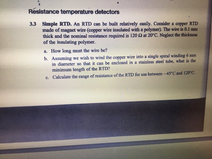 Solved Resistance temperature detectors 114 Simple RTD. An | Chegg.com