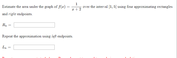 Solved over the interval (1,5) using four approximating | Chegg.com