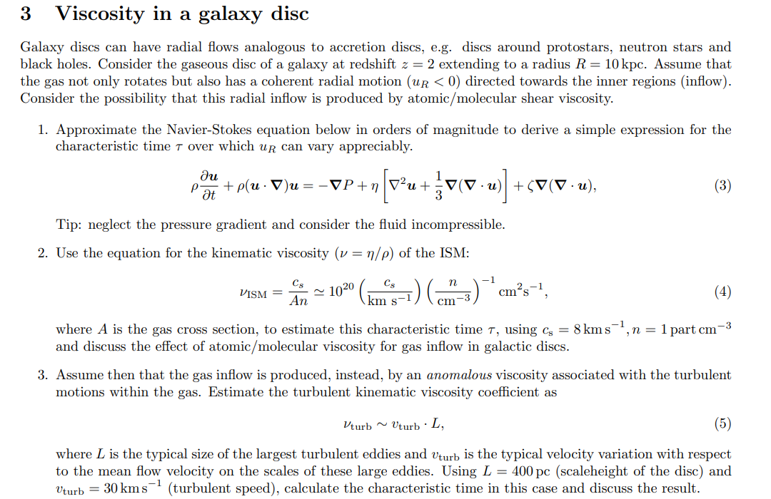 3 Viscosity in a galaxy disc Galaxy discs can have | Chegg.com
