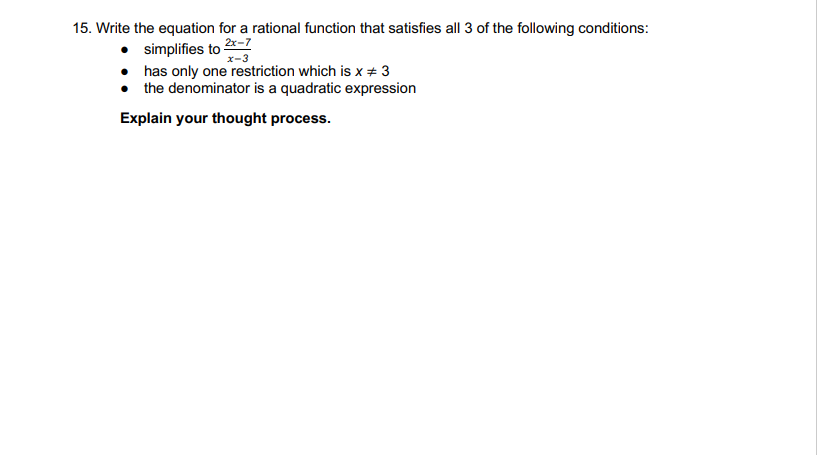 Solved 15. Write the equation for a rational function that | Chegg.com