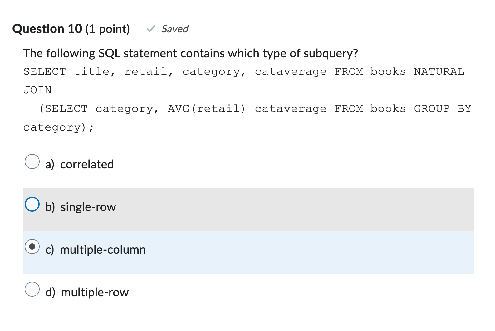 Solved The following SQL statement contains what type of | Chegg.com