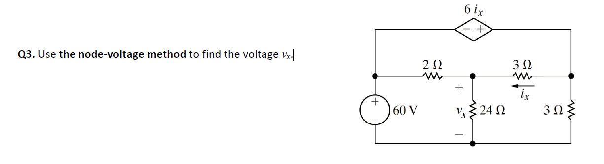 Q3. Use the node-voltage method to find the voltage | Chegg.com