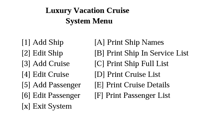 Solved Java Our mission at Luxury Vacation Cruise is to | Chegg.com