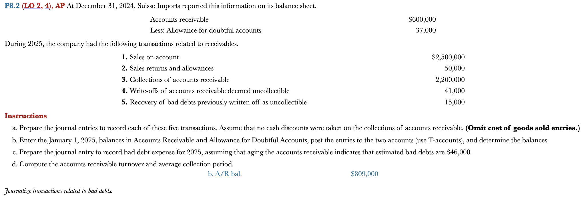 Solved a. Prepare the journal entries to record each of | Chegg.com
