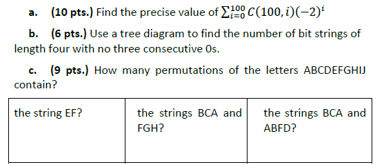 Solved a. (10 pts.) Find the precise value of | Chegg.com