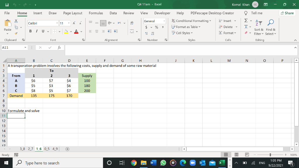 Solved Q4 11am - Excel Komal Khan KK X File Home Insert Draw | Chegg.com
