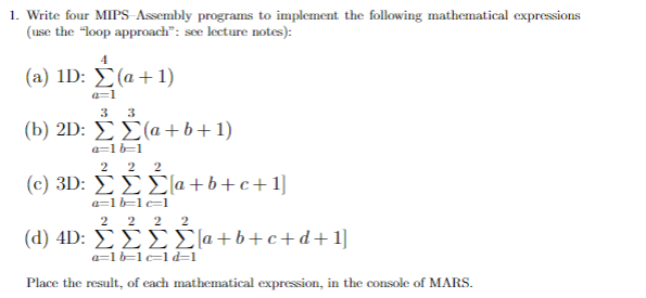 Write four MIPS Assembly programs to implement the | Chegg.com