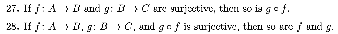 Solved 27. If f:A→B and g:B→C are surjective, then so is | Chegg.com
