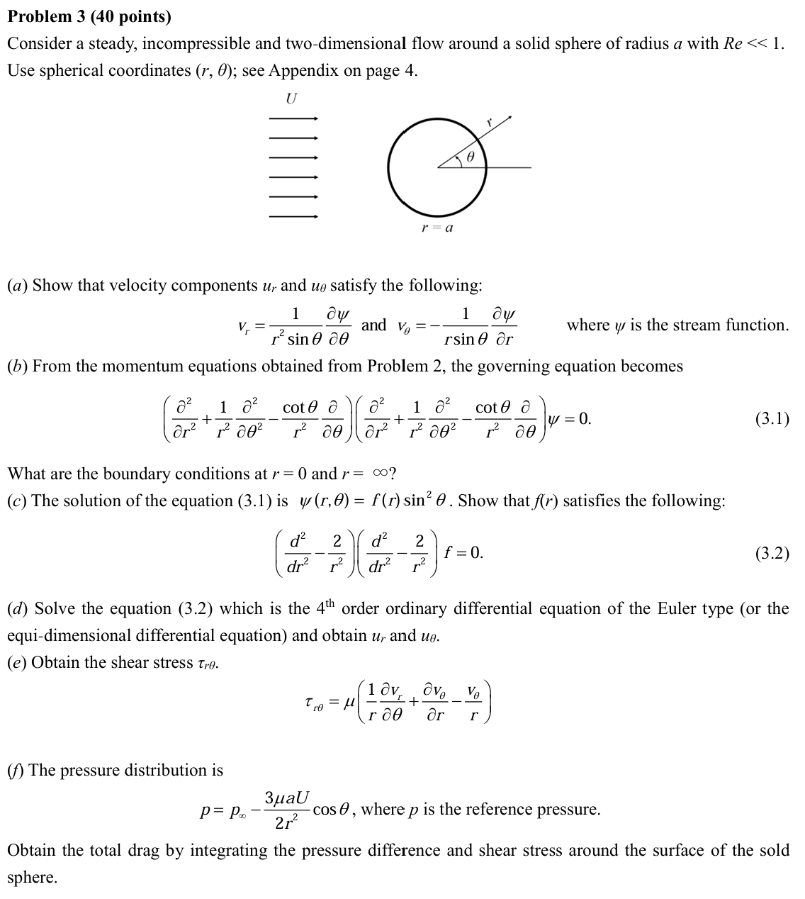 Solved Problem 3 (40 ﻿points)Consider a steady, | Chegg.com