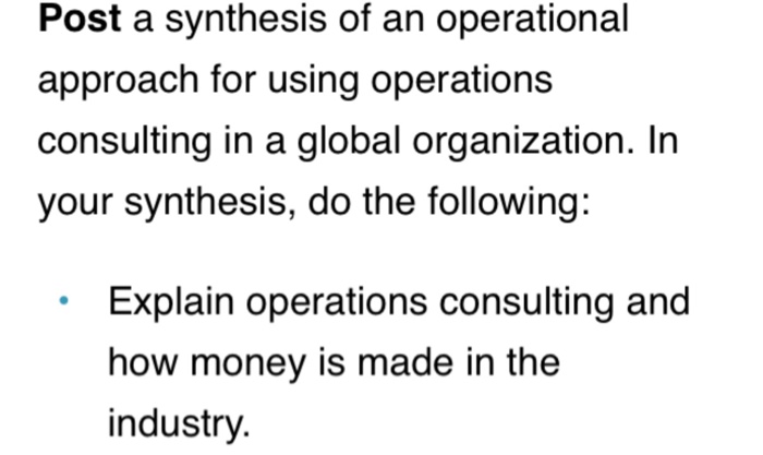 Solved Post a synthesis of an operational approach for using | Chegg.com
