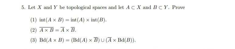 Solved 5. Let X and Y be topological spaces and let A C X | Chegg.com