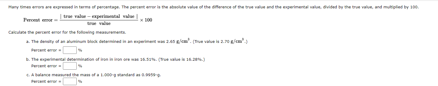 Solved Percent error = true value ∣ true value − | Chegg.com