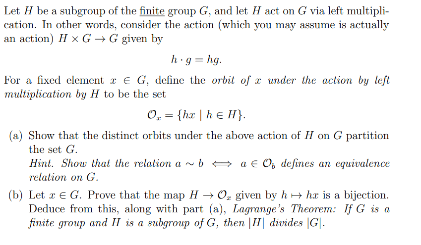 Solved Let H be a subgroup of the finite group G, and let H | Chegg.com