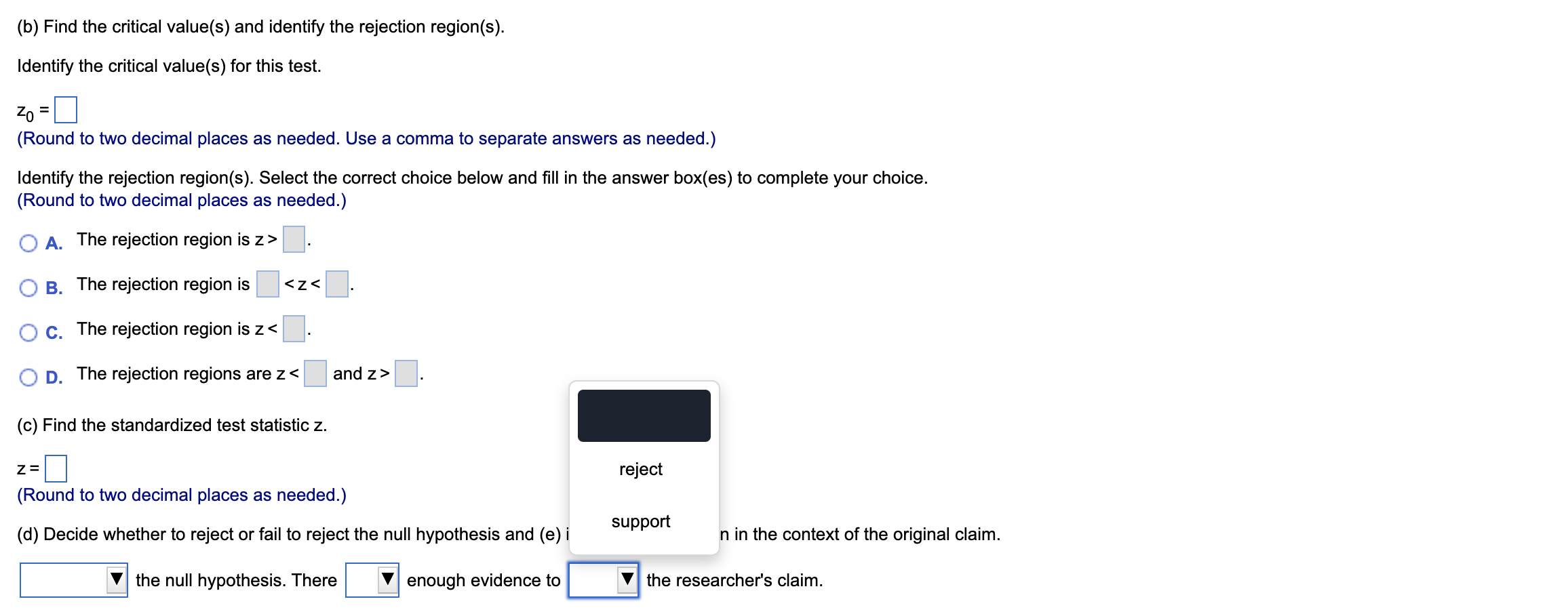 Solved A. The rejection region is z> B. The rejection region | Chegg.com