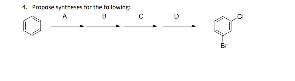 Solved 4. Propose syntheses for the following: | Chegg.com