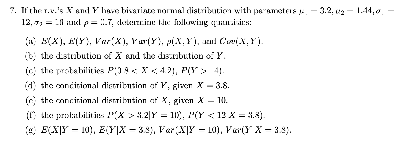 Solved 7. If the r.v.’s X and Y have bivariate | Chegg.com