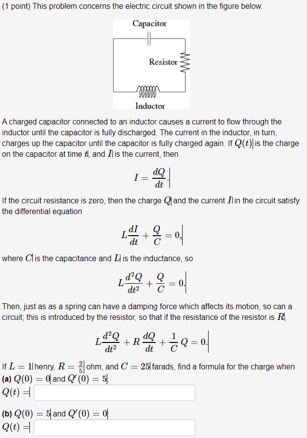 Solved (1 point) This problem concerns the electric circuit | Chegg.com