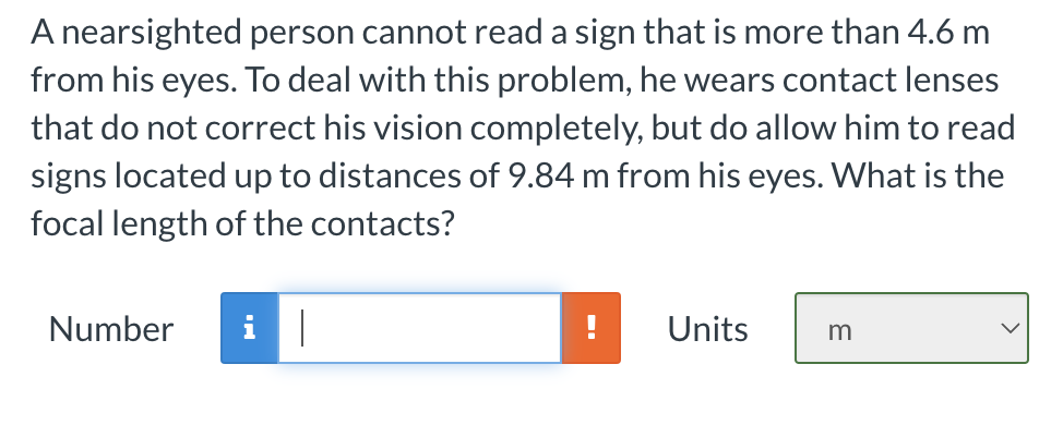 Solved A nearsighted person cannot read a sign that is more | Chegg.com
