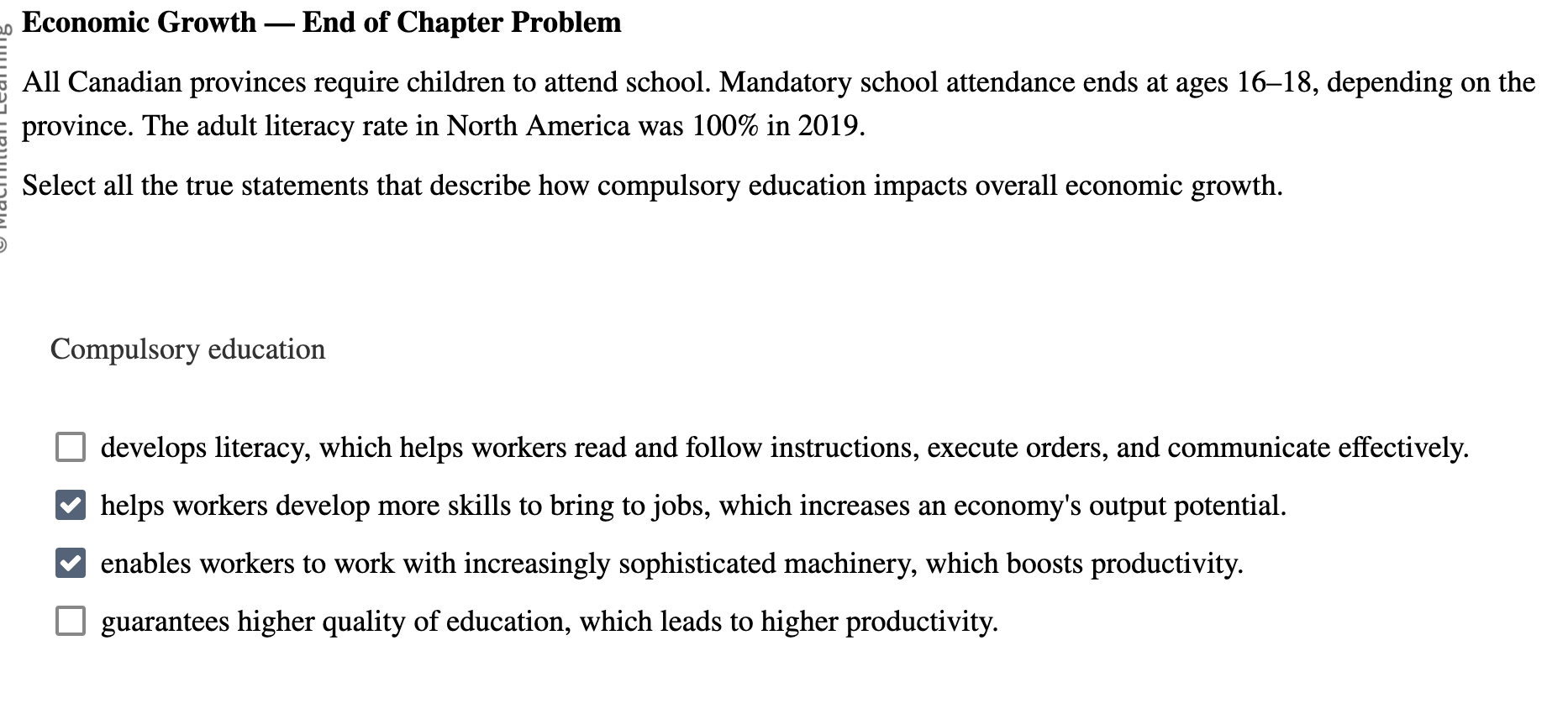 Solved Compulsory educationdevelops literacy, which helps | Chegg.com