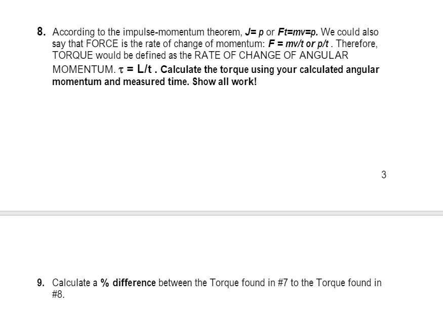 Solved Procedure: 1) Position a ramp so that the angle of | Chegg.com
