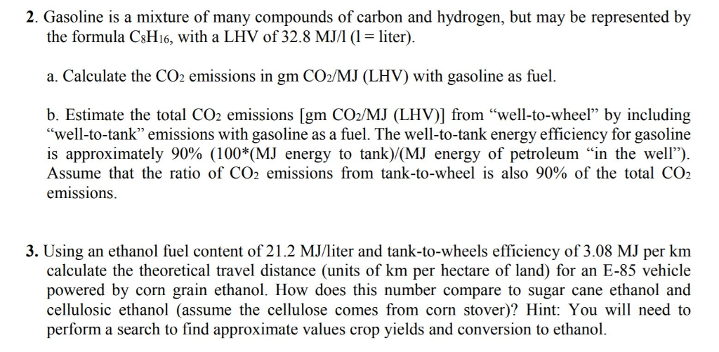 Solved 2. Gasoline is a mixture of many compounds of carbon | Chegg.com