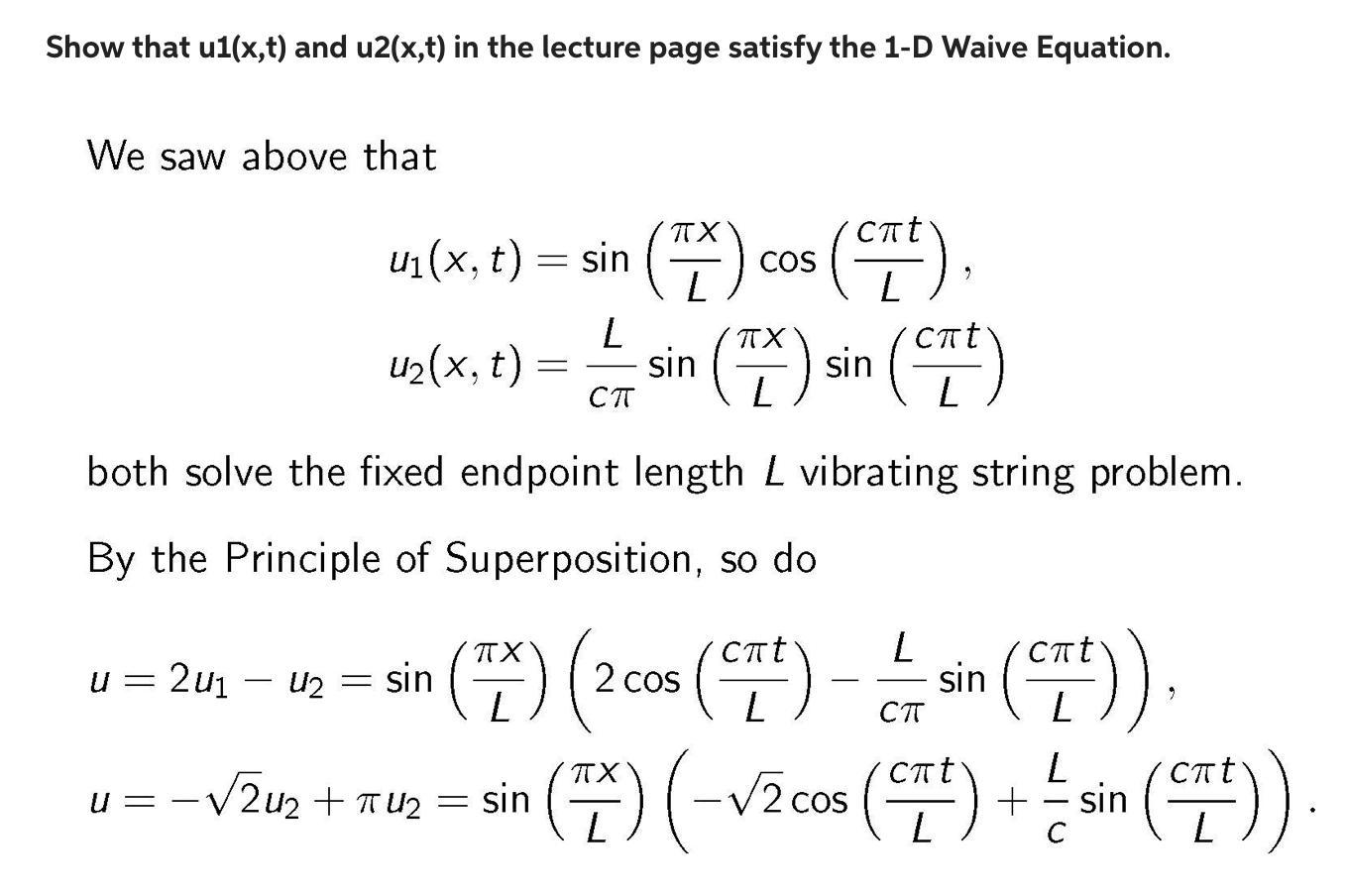 Solved Show that u1(x,t) and u2(x,t) in the lecture page | Chegg.com