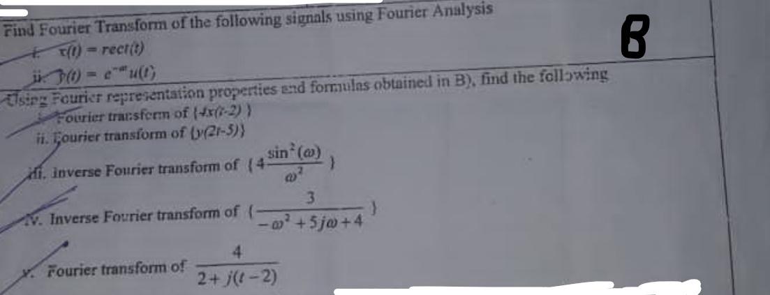 Solved Find Fourier Transform of the following signals using | Chegg.com