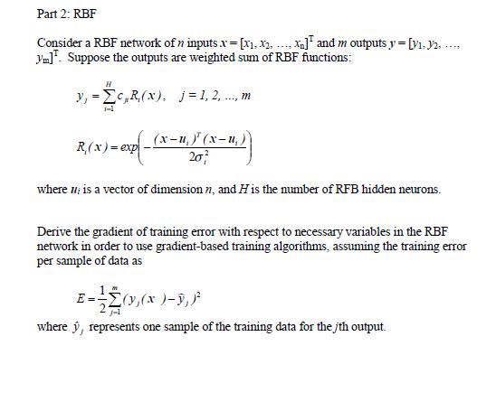 Solved Part 2: RBF Consider a RBF network of n inputs (x1, | Chegg.com