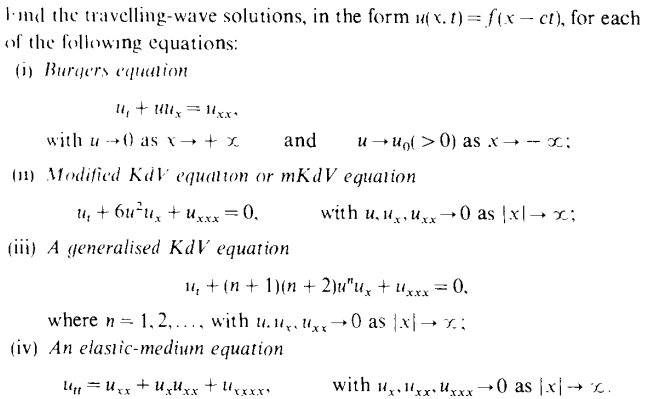 Solved i.md the travelling-wave solutions, in the form | Chegg.com