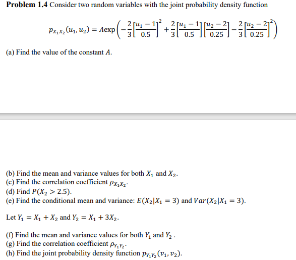 Solved Problem 1.4 Consider two random variables with the | Chegg.com