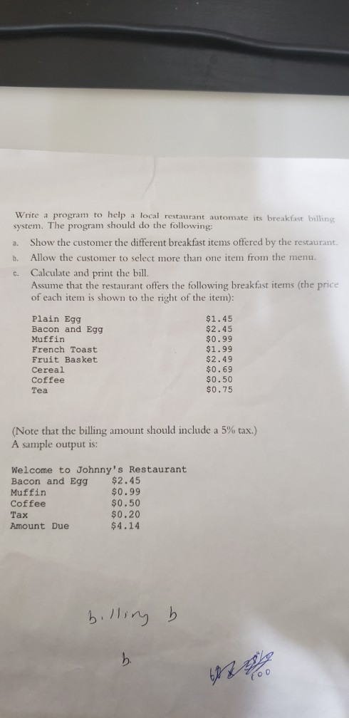 Solved Write a program to help a local restaurant automate | Chegg.com