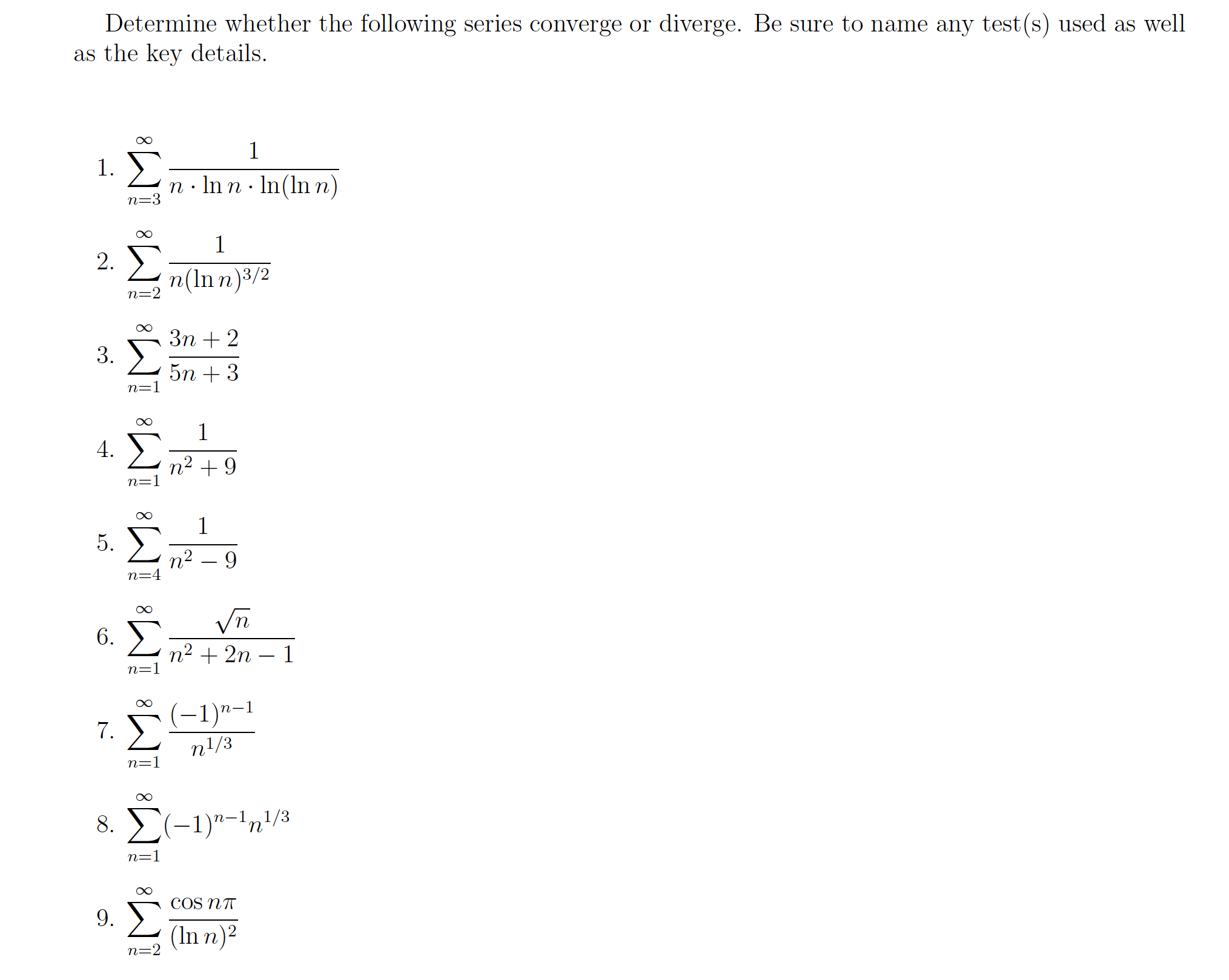 Solved Determine whether the following series converge or | Chegg.com