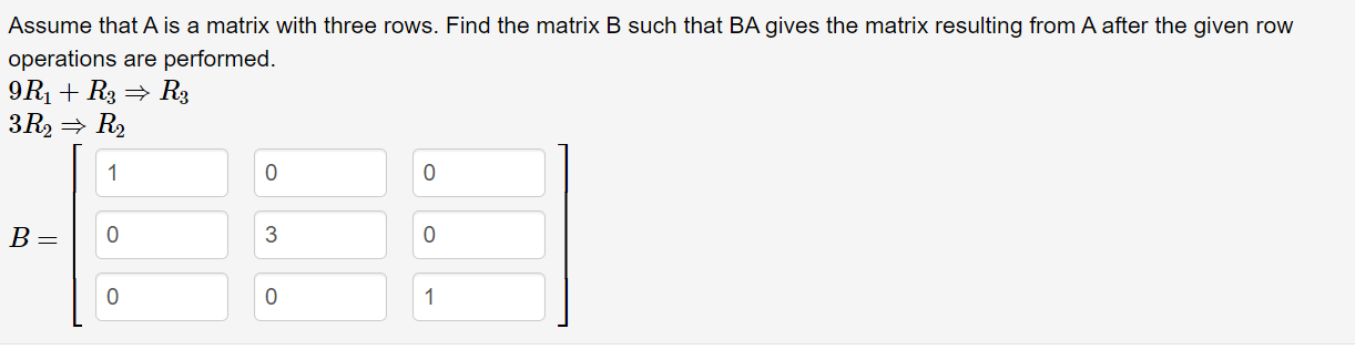 Solved Assume that A is a matrix with three rows. Find the | Chegg.com